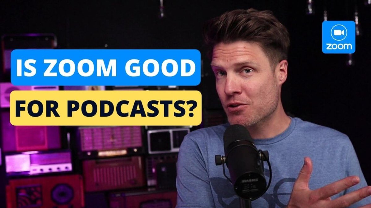 Is Zoom good for recording podcasts?