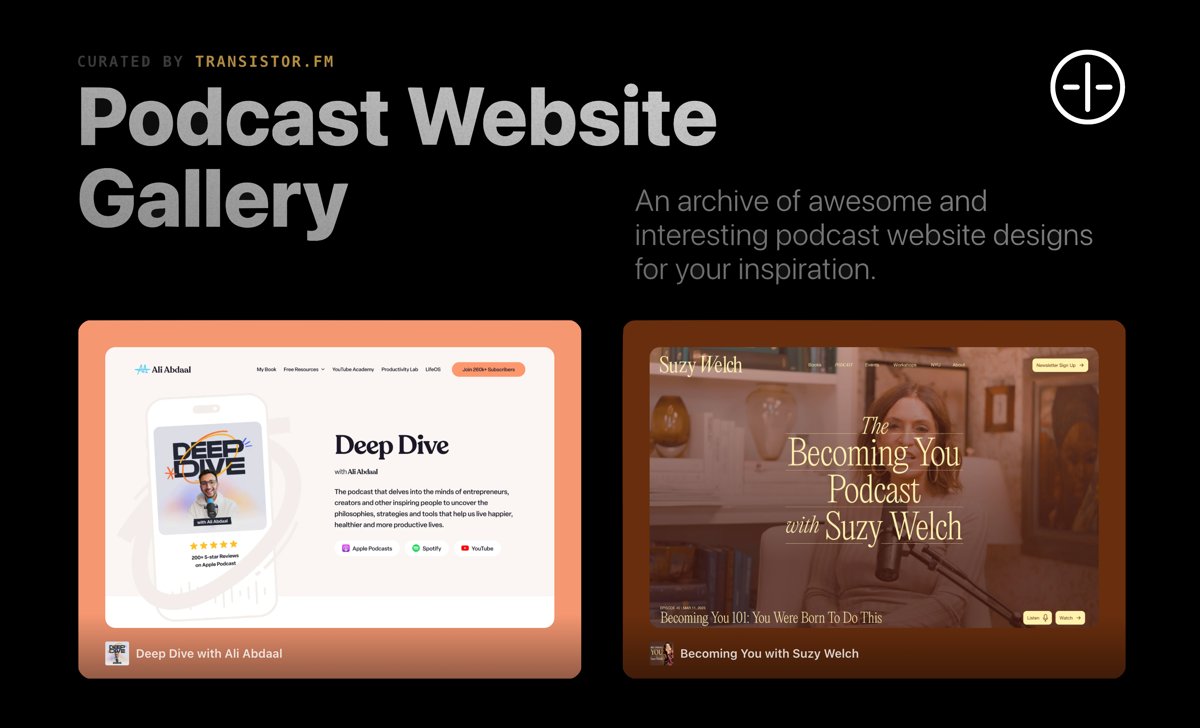 Podcast website design gallery (by Transistor.fm)